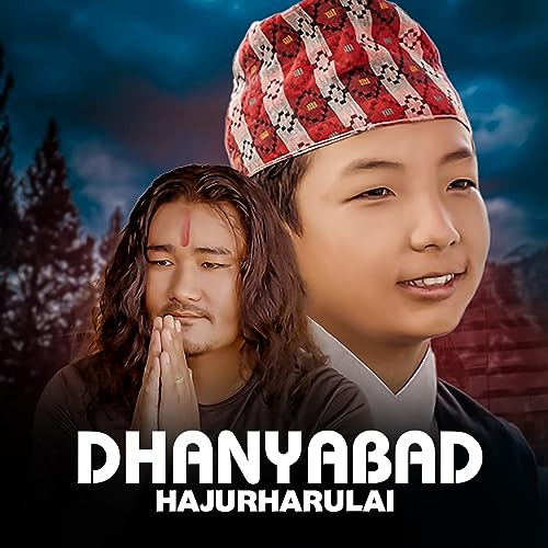 Play DHANYABAD HAJURHARULAI (Spandan Angbo Subba & Dipsan Limbu Dilen) by Dipsan Limbu on Amazon ...