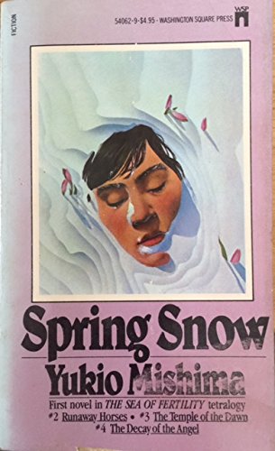 Spring Snow: Yukio Mishima: 9780671540623: Amazon.com: Books