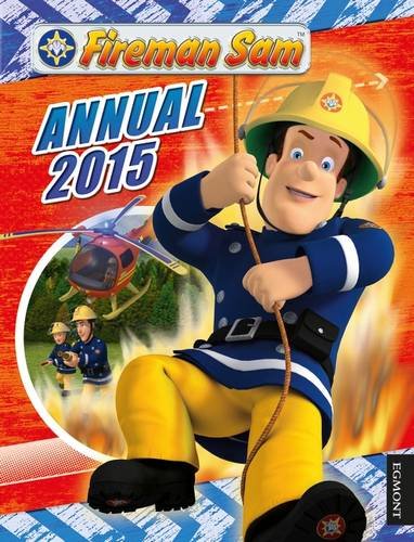 Fireman Sam Annual 2015: Amazon.co.uk: 9781405272063: Books