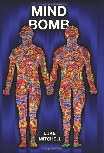 Mind Bomb: Luke Mitchell: 9781906050382: Amazon.com: Books