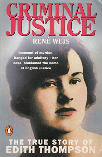 『Criminal Justice: The True Story Of Edith Thompson』｜感想・レビュー - 読書メーター