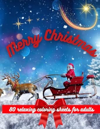 Amazon.com: Merry Christmas 80 relaxing coloring sheets for adults ...