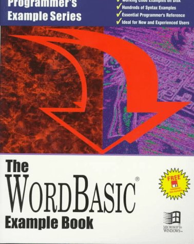 The Microsoft Wordbasic Example Book (Programmer's Example Series ...