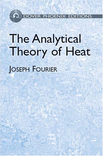 Amazon.com: The Analytical Theory of Heat (Dover Books on Physics ...