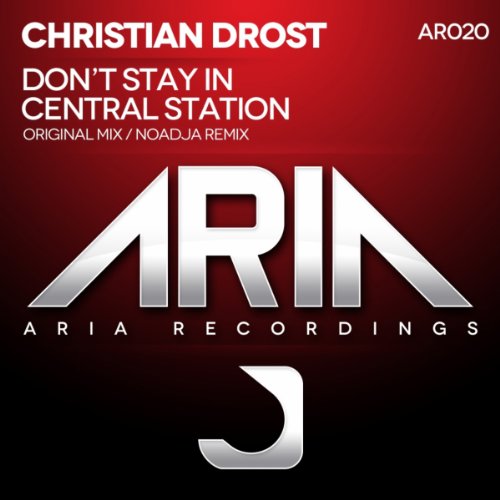 Amazon.com: Don't Stay In / Central Station : Christian Drost: Digital ...