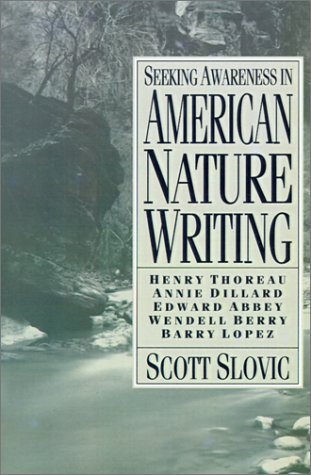 Amazon.com: Seeking Awareness In American Nature Writing: 9780874803624 ...
