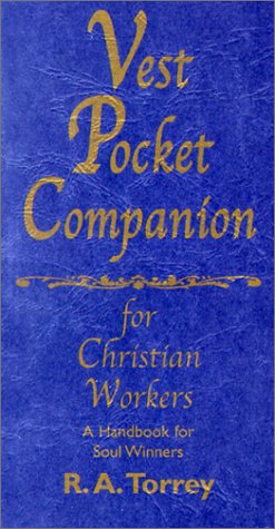 Vest Pocket Companion: R. A. Torrey: 9780873988766: Amazon.com: Books