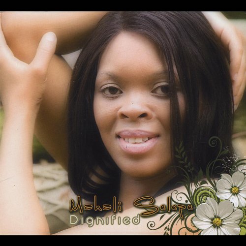 Play Dignified by Mahali Selepe on Amazon Music