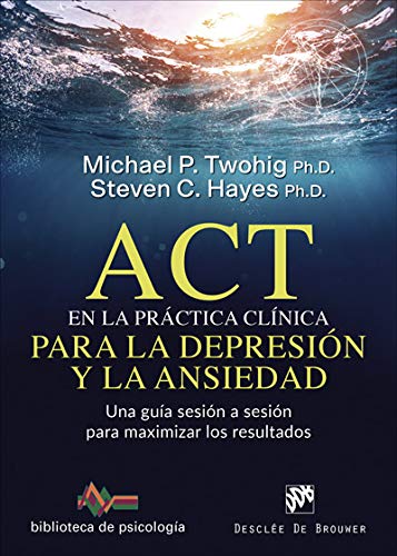 Amazon.com.br eBooks Kindle: ACT en la práctica clínica para la ...
