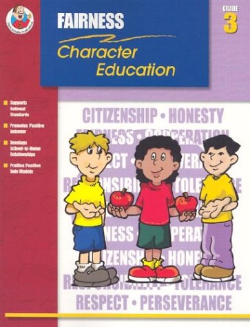 Fairness Grade 3 (Character Education (School Specialty)): Michelle ...