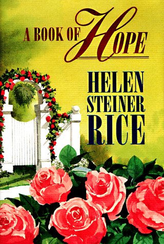 A Book of Hope: Rice, Helen Steiner, Ruehlmann, Virginia J ...