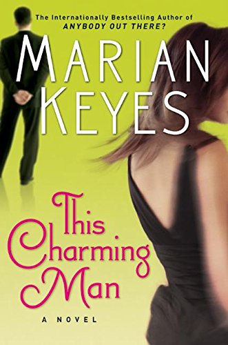 This Charming Man: A Novel: Keyes, Marian: 9780061124020: Amazon.com: Books