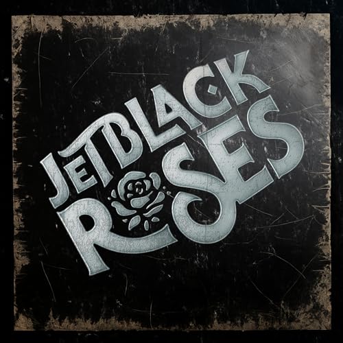 Play Jet Black Roses by Jet Black Roses on Amazon Music Unlimited
