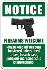 Amazon.com: Notice Firearms Welcome Sign Ammo Warning | Indoor/Outdoor ...