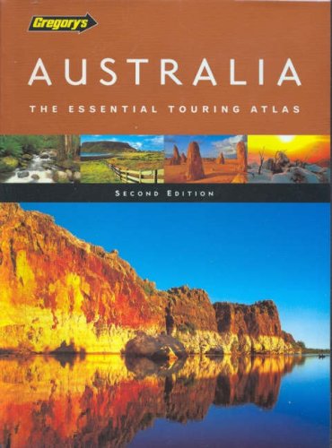 Gregory's Australia: The Essential Touring Atlas - UBD Gregory's ...