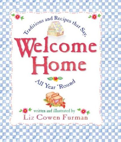 Amazon.com: Welcome Home: 9780781438346: Liz Cowen Furman: Books