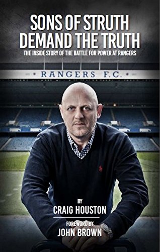 Sons of Struth Demand the Truth: The Inside Story of the Battle for ...