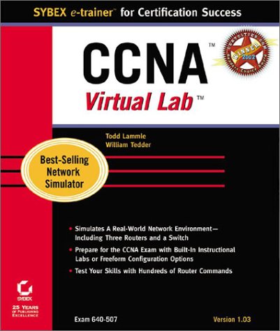 Ccna Virtual Lab Sybex E-Trainer : Lammle, Todd, Tedder, William ...