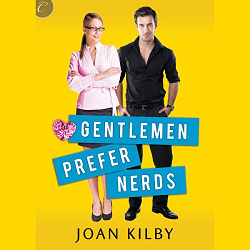 Amazon.com: Gentlemen Prefer Nerds (Audible Audio Edition): Joan Kilby ...
