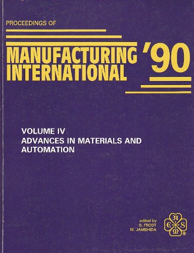 Advances in Materials and Automation (Vol. 4, Proceedings of ...