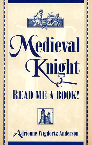 Buy Medieval Knight, Read Me a Book! Book Online at Low Prices in India ...