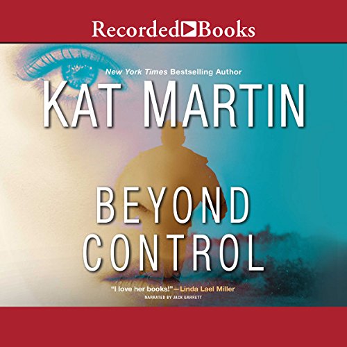 Amazon.com: Beyond Control (Audible Audio Edition): Kat Martin, Jack ...