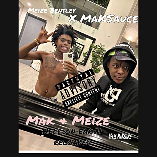 Amazon Music Unlimited - meize bentley 『Mak & Meize (Hell on Earth ...