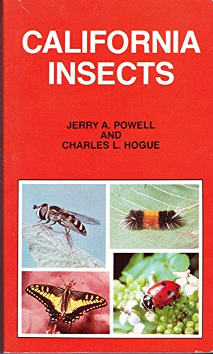 California Insects: Powell, Jerry A. & Hogue, Charles L.: Amazon.com: Books