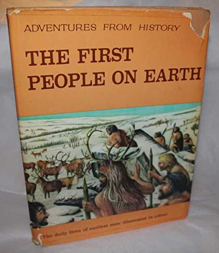 The First People on Earth (Adventures from History): John Boddington ...