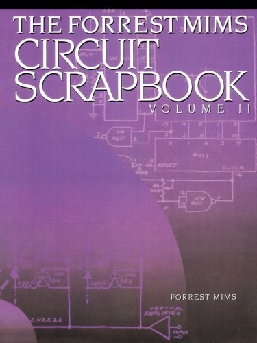 Mims Circuit Scrapbook V.II (Volume 2) by Forrest Mims (2000-09-15 ...