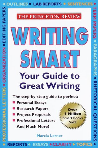 Writing Smart: The Essential Basics of Good Writing: 9780679753605 ...