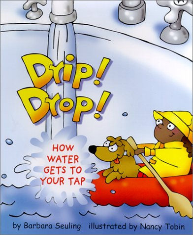 Library Book: Drip! Drop! (Rise and Shine): National Geographic ...