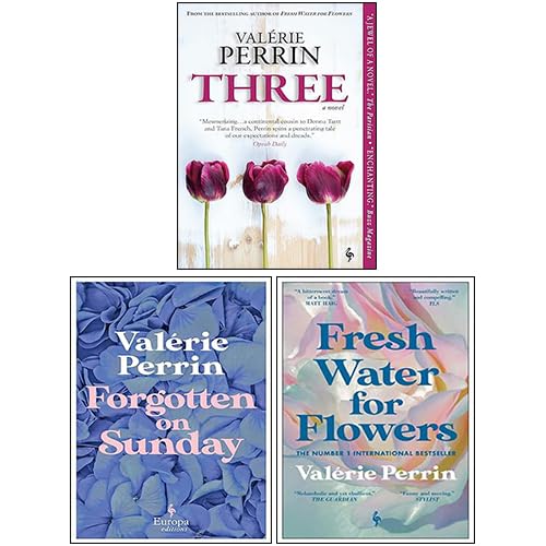 Valérie Perrin 3 Books Collection Set (Three, Fresh Water for Flowers ...