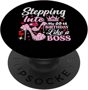 Amazon.com: Stepping into my 65th birthday like a boss PopSockets Swappable PopGrip : Cell ...