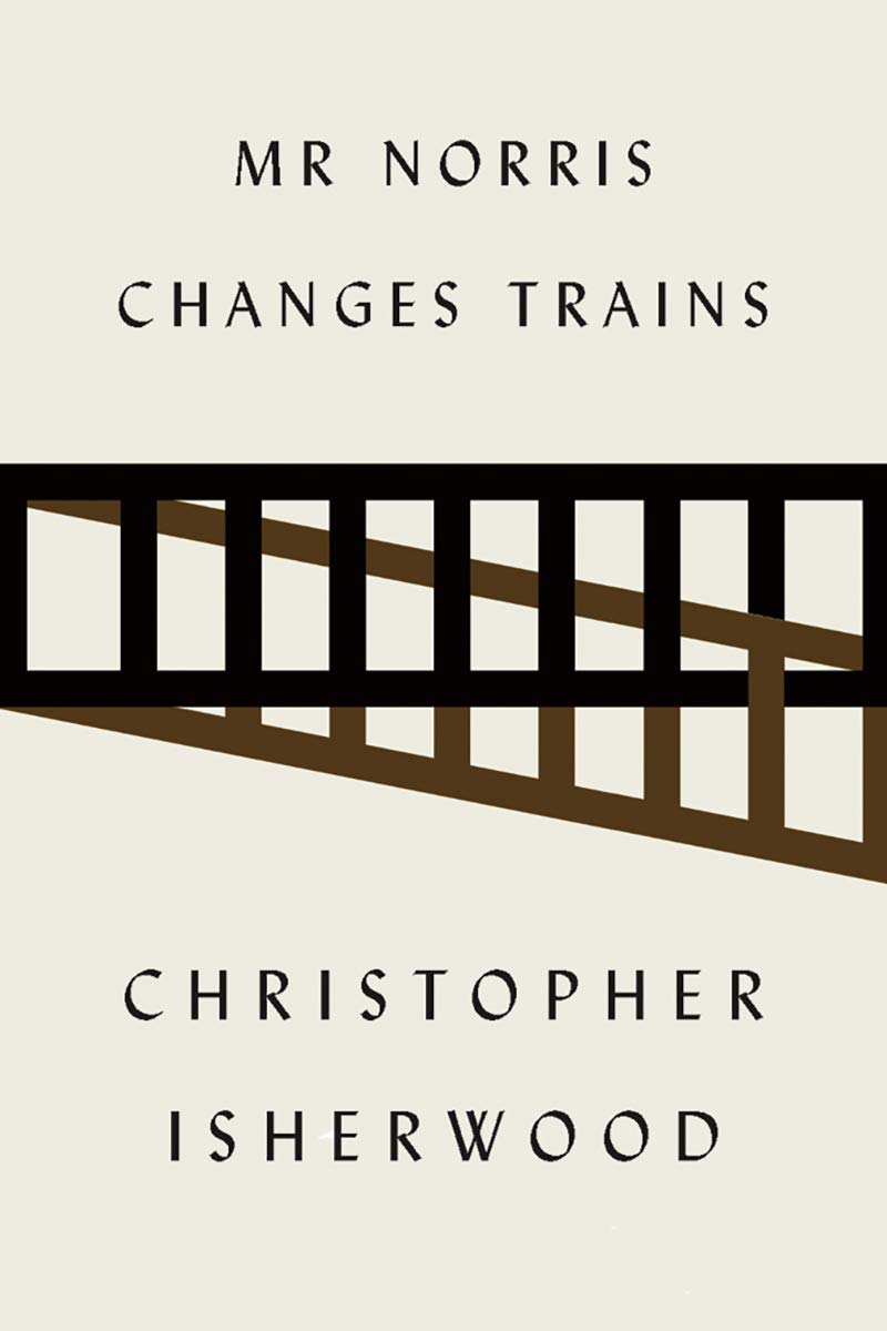 Mr Norris Changes Trains: Isherwood, Christopher: 9780811220262: Amazon ...