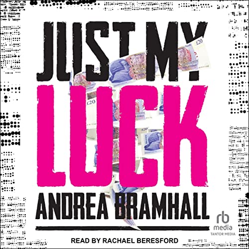 Amazon.com: Just My Luck (Audible Audio Edition): Andrea Bramhall ...