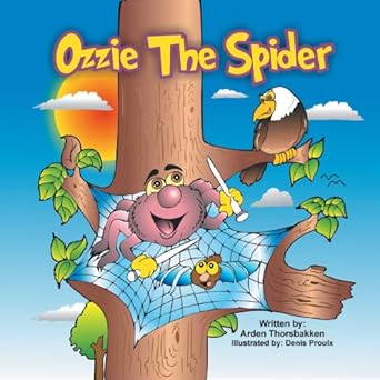 Ozzie the Spider: Dr .T: 9781457520259: Amazon.com: Books