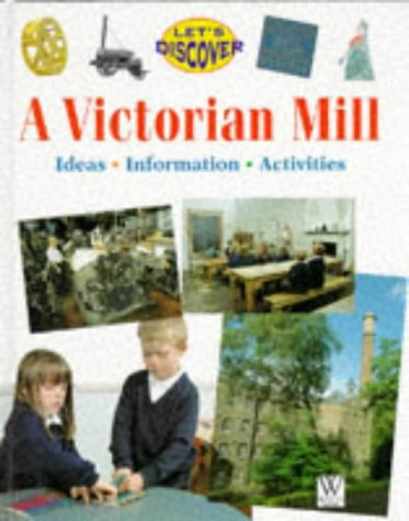 Amazon | Victorian Mill (Let's Discover) | Milton, Brian | Wales