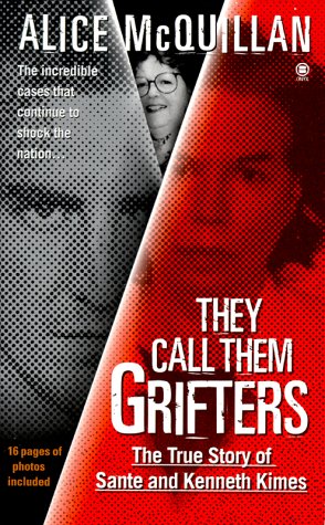 They Call Them Grifters: The True Story of Sante and Kenneth Kimes ...