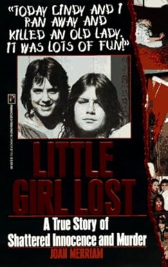 Little Girl Lost: Merriam, Joan: 9780786004874: Amazon.com: Books