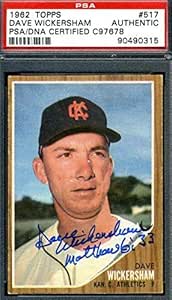 Dave Wickersham #517 Psa/dna Authenticated Signed 1962 Topps Autograph ...
