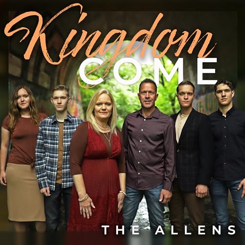 Amazon Music - The AllensのKingdom Come - Amazon.co.jp