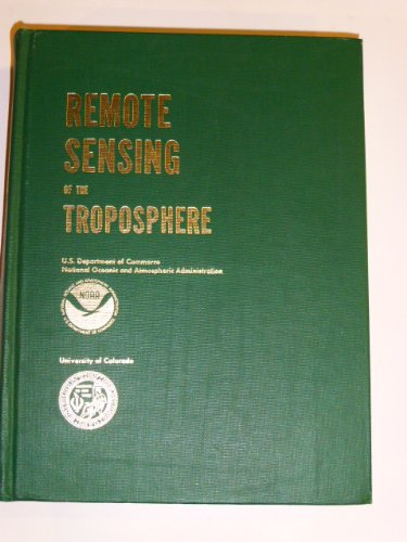 Remote sensing of the troposphere: Derr, V. E: Amazon.com: Books