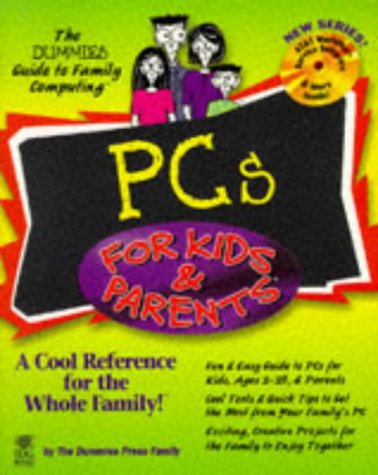 Buy Pcs For Kids & Parents (Dummies Guide to Family Computing) Book ...