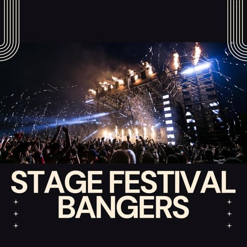 Écouter Stage Festival Bangers de VARIOUS ARTISTS sur Amazon Music