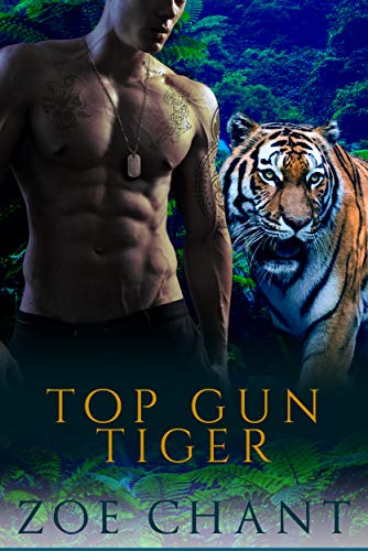 Top Gun Tiger (Protection, Inc. Book 7) - Kindle edition by Chant, Zoe ...
