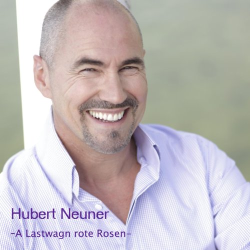 Amazon.com: A Lastwagn rote Rosen : Hubert Neuner: Digital Music