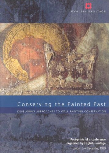 Conserving the Painted Past: Developing Approaches to Wall Painting ...