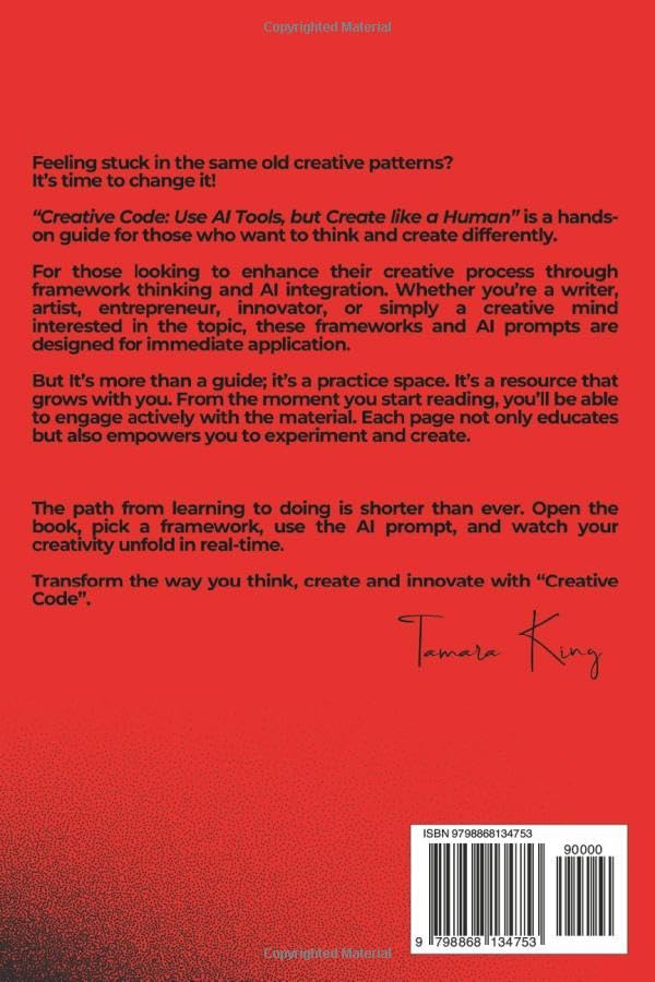 Snapklik.com : CREATIVE CODE: Use AI Tools, But Create Like A Human: Frameworks Guide For ...