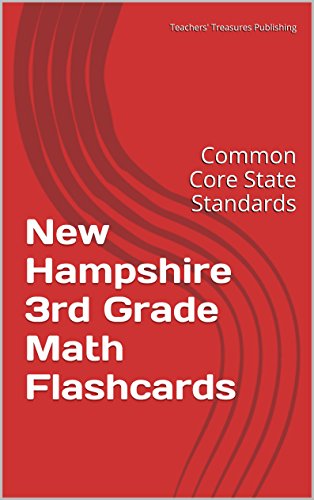 New Hampshire 3rd Grade Math Flashcards: Common Core State Standards ...